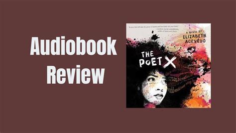 The Poet X Audiobook By Elizabeth Acevedo A Dazzling Debut