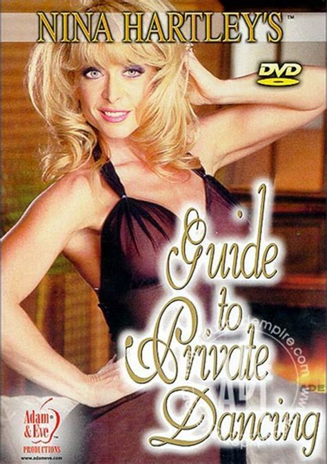 Nina Hartleys Guide To Private Dancing 1997 By Adam And Eve Hotmovies