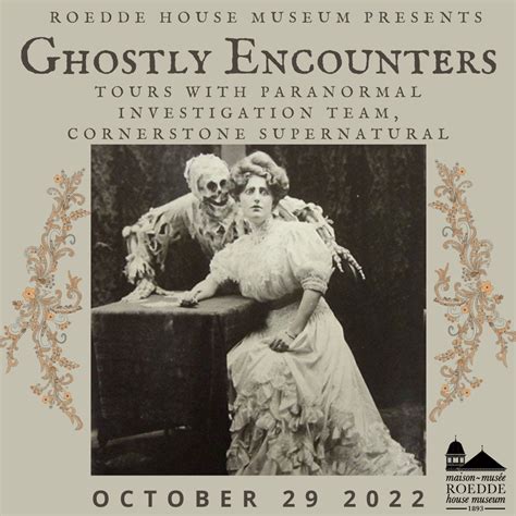 Ghostly Encounters Paranormal Tours Roedde House Museum