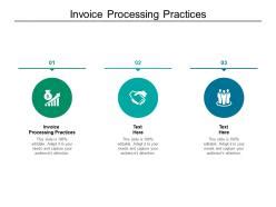 Invoice Processing Practices Ppt Powerpoint Presentation Model Files