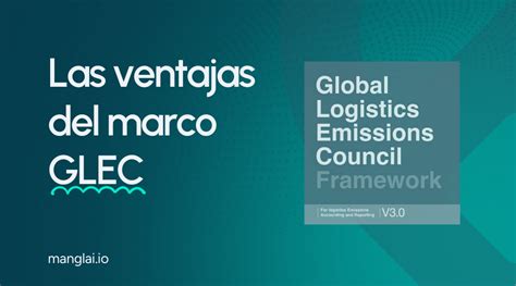 Glec Framework What It Is How To Implement It Advantages And