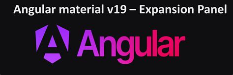 Mastering Angular Material Expansion Panel In Angular V19 By M