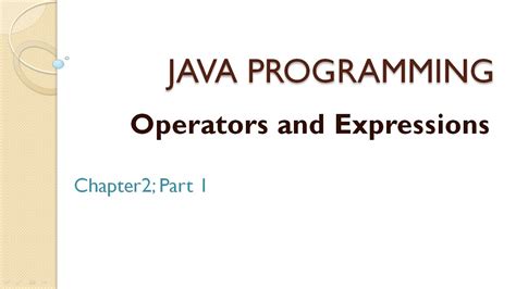 Java Programmingchapter 2part 1operators And Expressionsarithmeticlogicalrelational Youtube