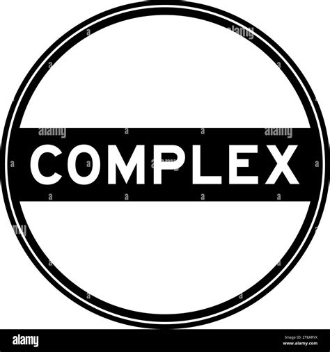 Black Color Round Seal Sticker In Word Complex On White Background Stock Vector Image And Art Alamy