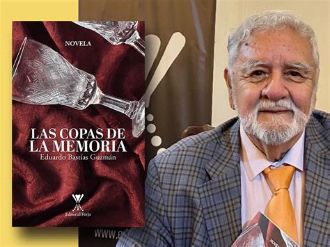 Las copas de la memoria el nuevo libro de Eduardo Bastías Lector