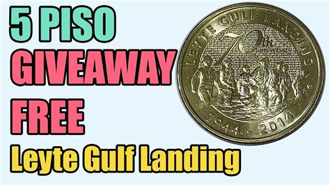 Free Giveaway 5 Piso 70th Anniversary Leyte Gulf Landing Youtube
