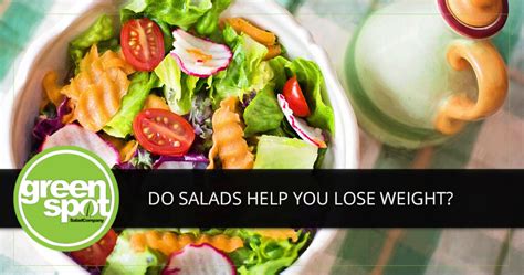 Eat Salads To Lose Weight Greenspot Salad Company