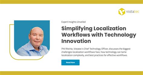 Simplifying Localization Workflows With Technology Innovation