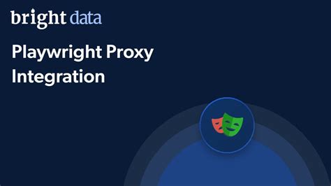 Playwright Proxy Integration With Bright Data Full Tutorial Youtube