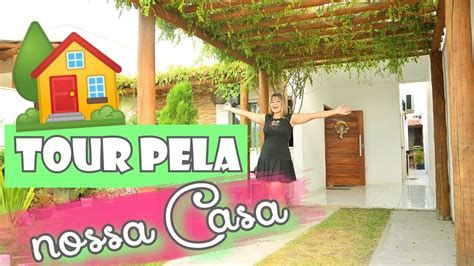 Tour Pela Casa Atualizado Youtube