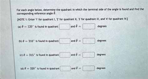 for each angle below determine the quadrant in which the terminal side
