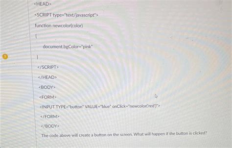 Solved Function Newcolor Color Document BgColor Pink 3 Chegg Com