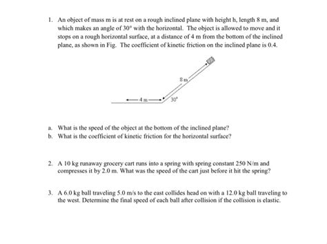 solved 1 an object of mass m is at rest on a rough inclined