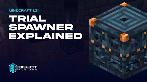 Minecraft 1 21 Trial Spawner Explained