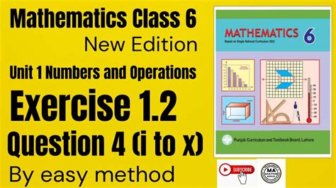 Mathematics Class 6 Ex 1 2 Unit 1 Q 4 I X Numbers And Operations