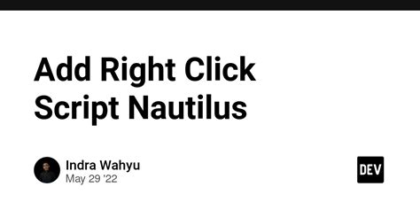 add right click script nautilus dev community
