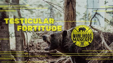 Testicular Fortitude John Wesley Powell