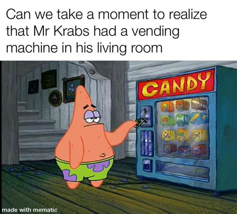 Patrick Using A Vending Machine Know Your Meme