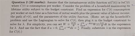 Solved Question 2 20 Marks Assume That The Instantaneous