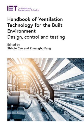 Handbook Of Ventilation Technology For The Built Environment Design