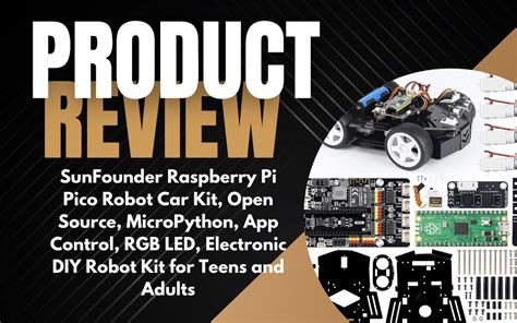 Review Sunfounder Raspberry Pi Pico Robot Car Kit Open Source