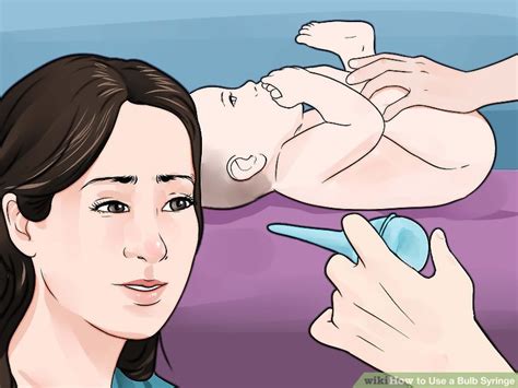 Ways To Use A Bulb Syringe WikiHow