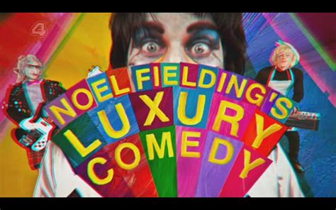 КИНОглаза Noel Fielding s Luxury Comedy Noel Fieldingu