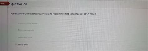 Solved Restriction Enzymes Specifcally Cut And Recognize