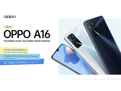 OPPO A16 Desain Stylish Baterai Tahan Lama OPPO Indonesia