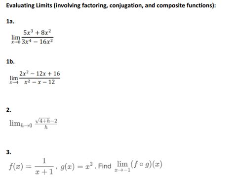 Solved Evaluating Limits Involving Factoring Conjugation Chegg Com