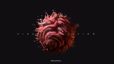 Virus Simulation On Behance