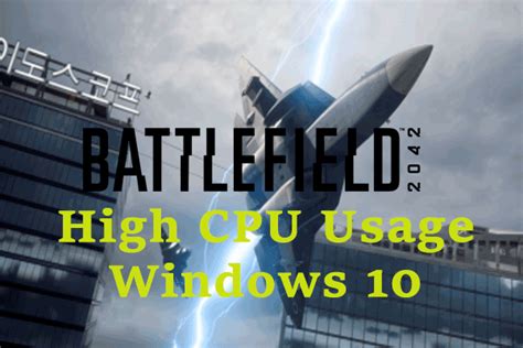 [solved] how to fix battlefield 2042 high cpu usage windows 10