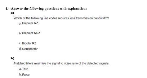 Solved Answer The Following Questions With Explanation A Chegg