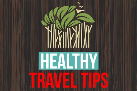 Crucial Healthy Travel Tips For Business Or Pleasure