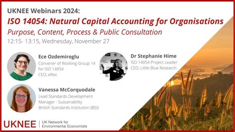 Get Ahead On Your Knowledge Of The Upcoming International Standard For Natural Capital