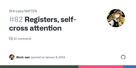 Registers Self Cross Attention Issue 82 SHI Labs NATTEN GitHub