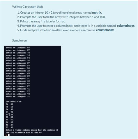 Solved Write A C Program That 1 Creates An Integer 10x2