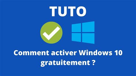Activer Windows Gratuitement