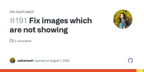 Fix Images Which Are Not Showing · Issue 191 · Life Itselfweb3 · Github