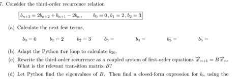 solved 7 consider the third order recurrence relation bn 3