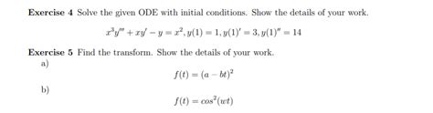 Solved Exercise 4 Solve The Given Ode With Initial