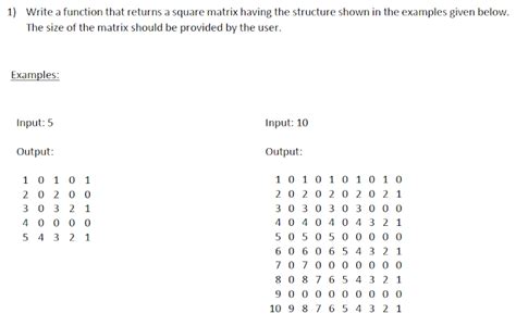 Solved Write A Function That Returns A Square Matrix Chegg
