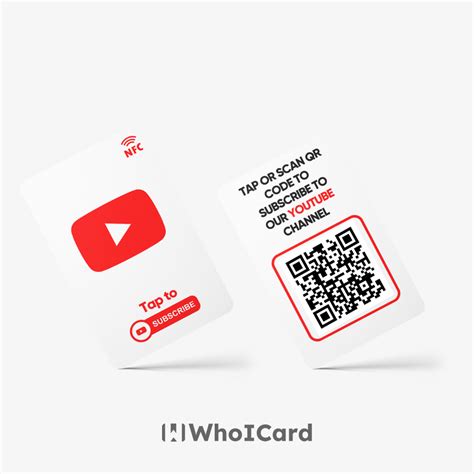 Youtube Nfc And Qr Subscribe Card Along With Qr Code Whoicard Nfc