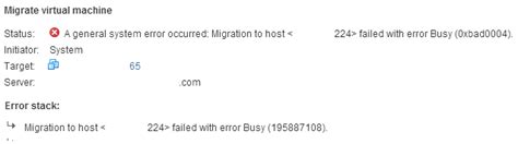 VMotion A General System Error Occurred Virtualization DBaaS Whatever Crosses My Mind