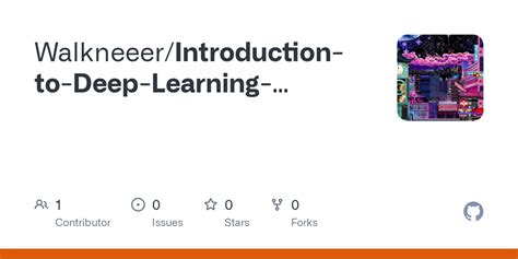 GitHub Walkneeer Introduction To Deep Learning Neural Networks With Keras