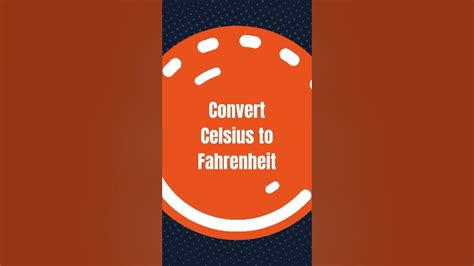 Convert Celsius To Fahrenheit Coding Programminglanguage