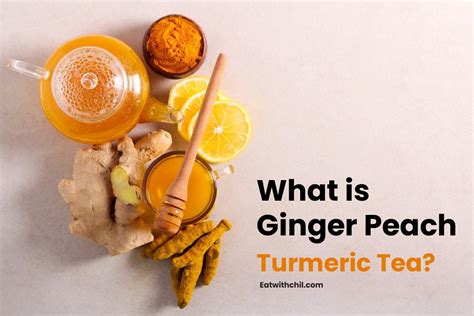 Get The Best Ginger Peach Turmeric Tea For Weight Loss