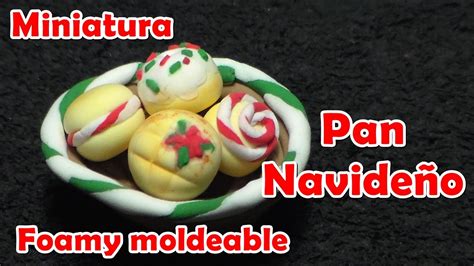 Pan Navide O En Foamy Moldeable Youtube