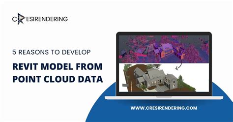 Top 5 Reasons To Develop Revit Model From Point Cloud Data