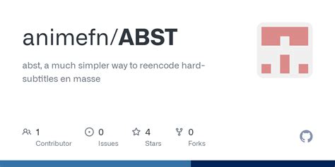 Github Animefnabst Abst A Much Simpler Way To Reencode Hard Subtitles En Masse